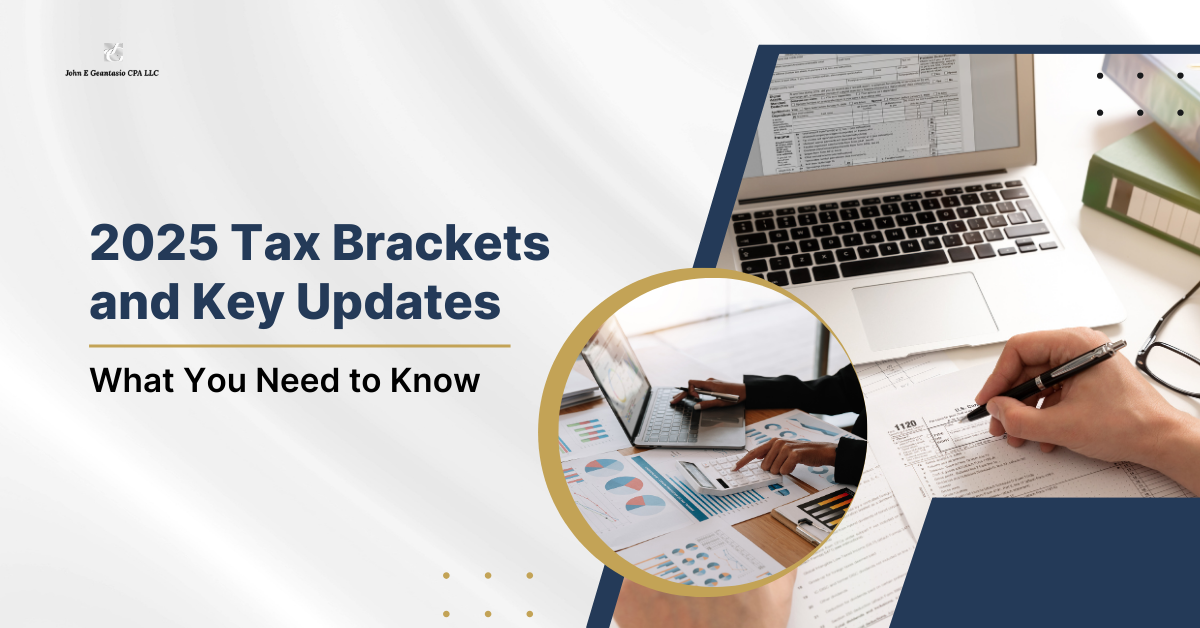 2025 Tax Brackets and Key Updates: What You Need to Know