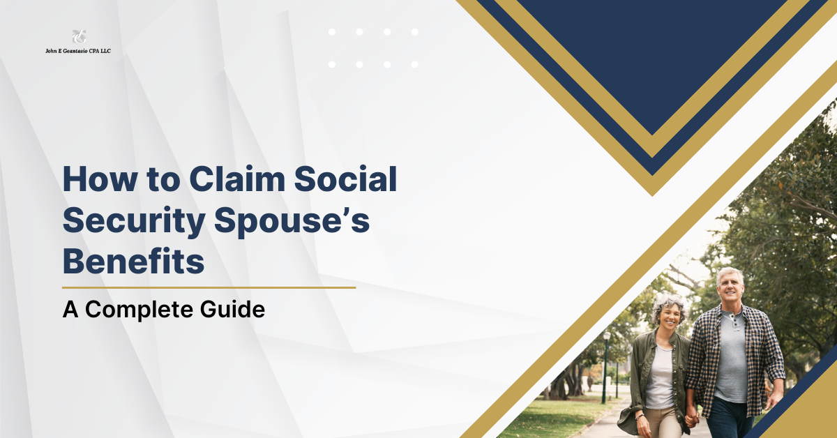 How to Claim Social Security Spouse’s Benefits: A Complete Guide