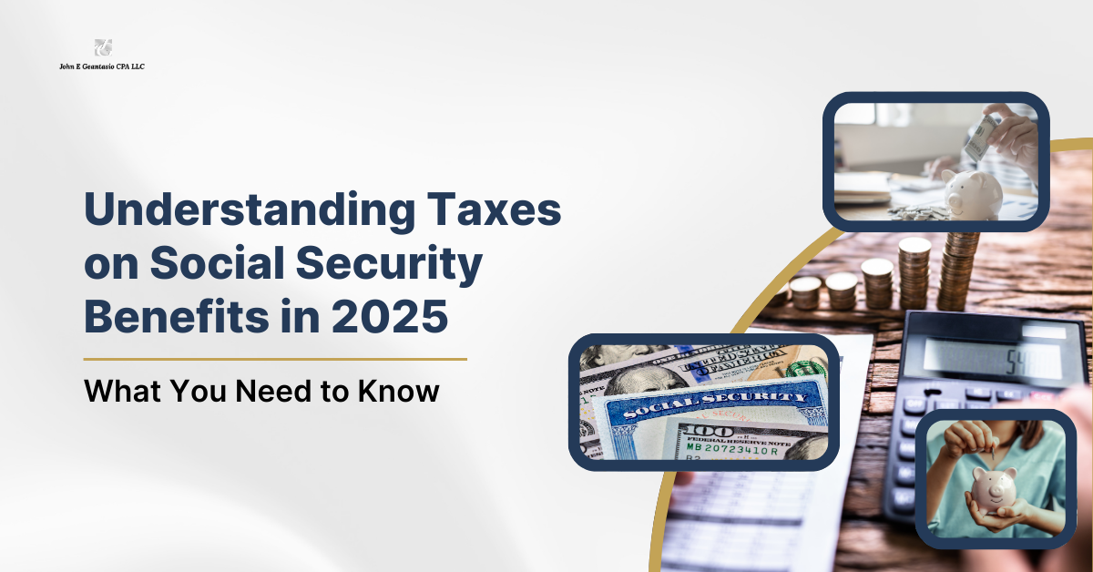 Understanding Taxes on Social Security Benefits in 2025: What You Need ...